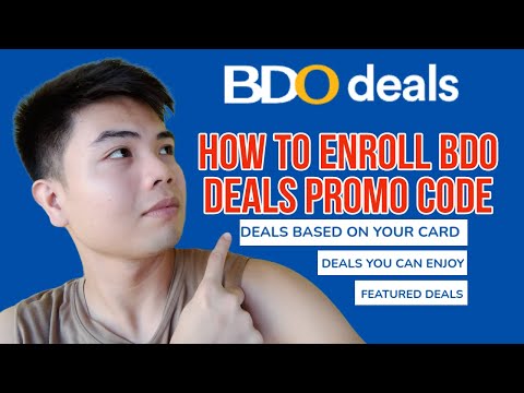 BDO DEALS PROMO CODE ENROLLMENT PAANO E ENROLL ANG BDO DEALS PROMO CODE