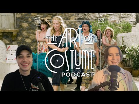 Mamma Mia! - The Art of Costume Podcast Ep. 89