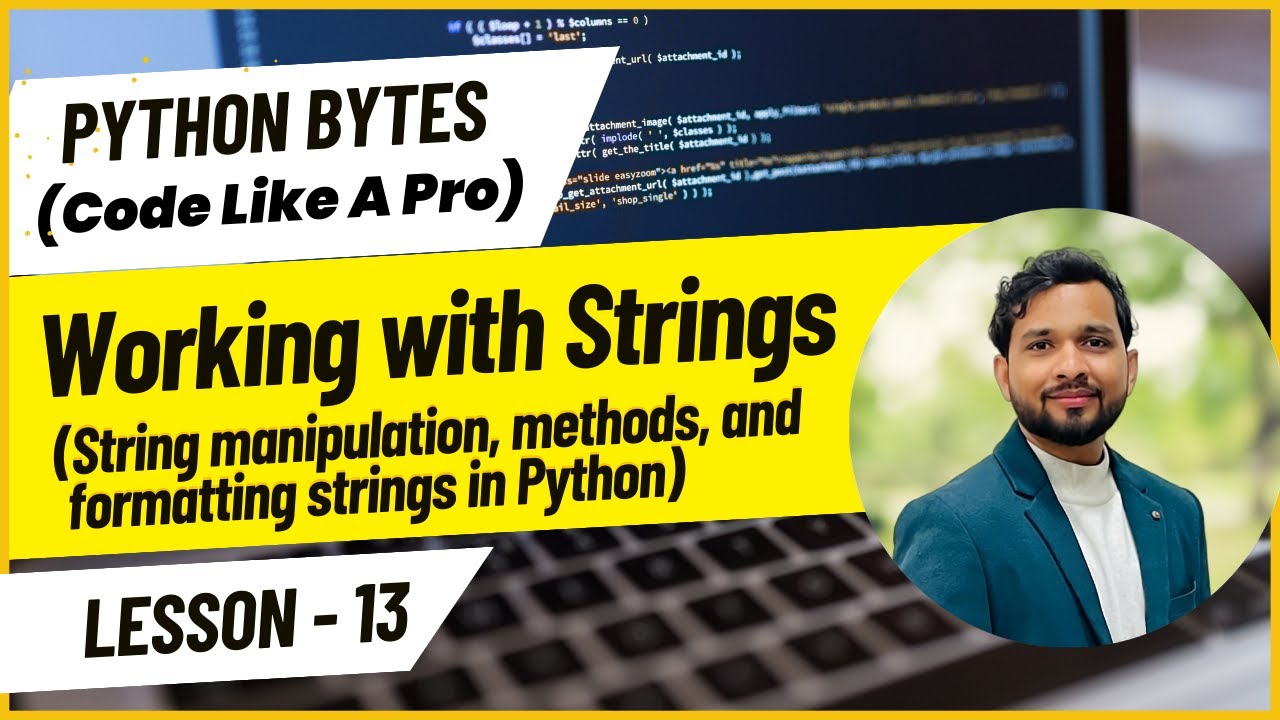 Day 13: Mastering Strings in Python | Python for Beginners