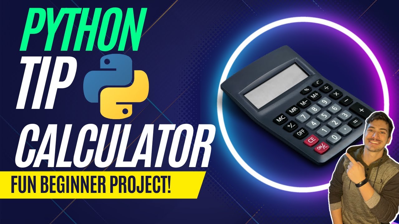 How to Make a Tip Calculator In Python