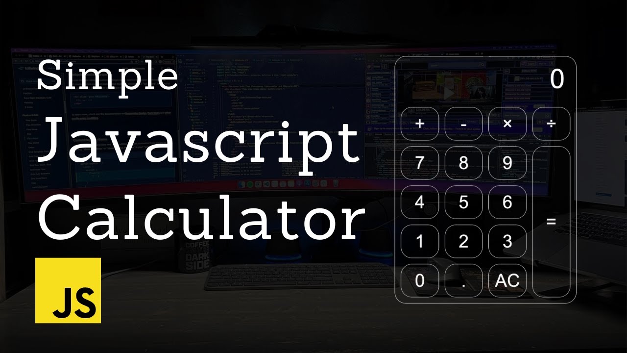 Build a Simple Calculator with Vanilla Javascript - Beginner Project
