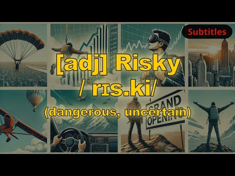 [adj] Risky meaning (dangerous, uncertain) with 5 examples