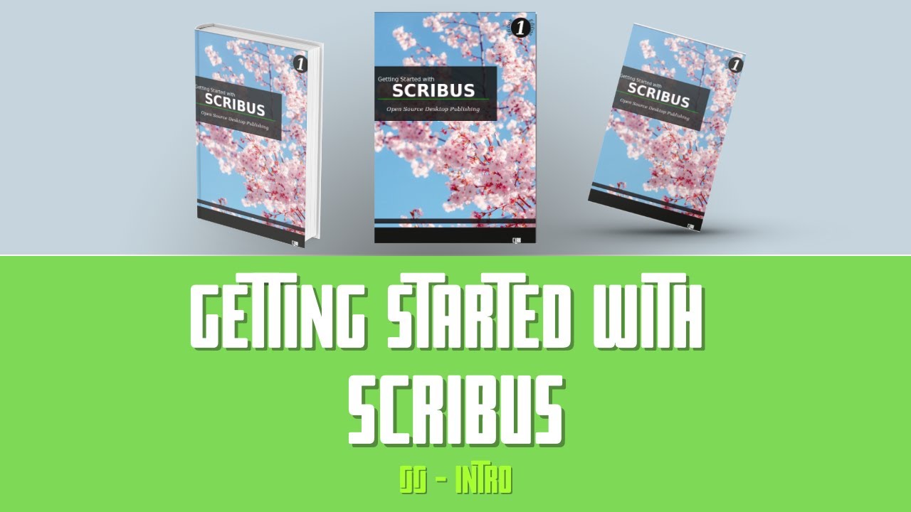 Getting Started with Scribus: 00 - Introduction