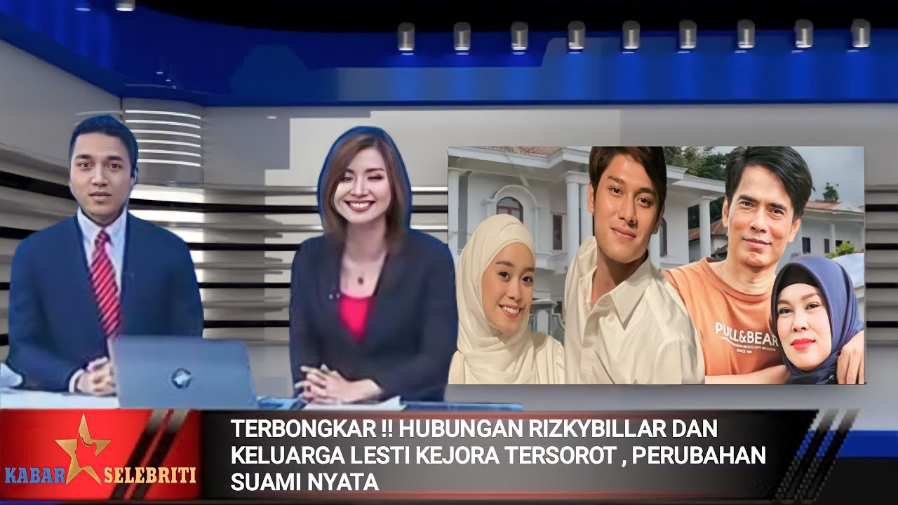 TERBONGKAR !!  VIRAL HUBUNGAN RIZKYBILLAR DAN KELUARGA LESTI KEJORA TERSOROT, PERUBAHAN SUAMI NYATA
