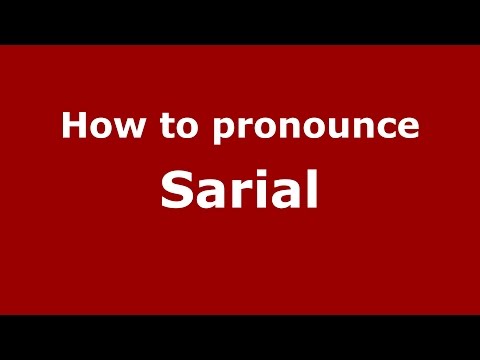 How to pronounce Sarial (Italian/Italy) - PronounceNames.com