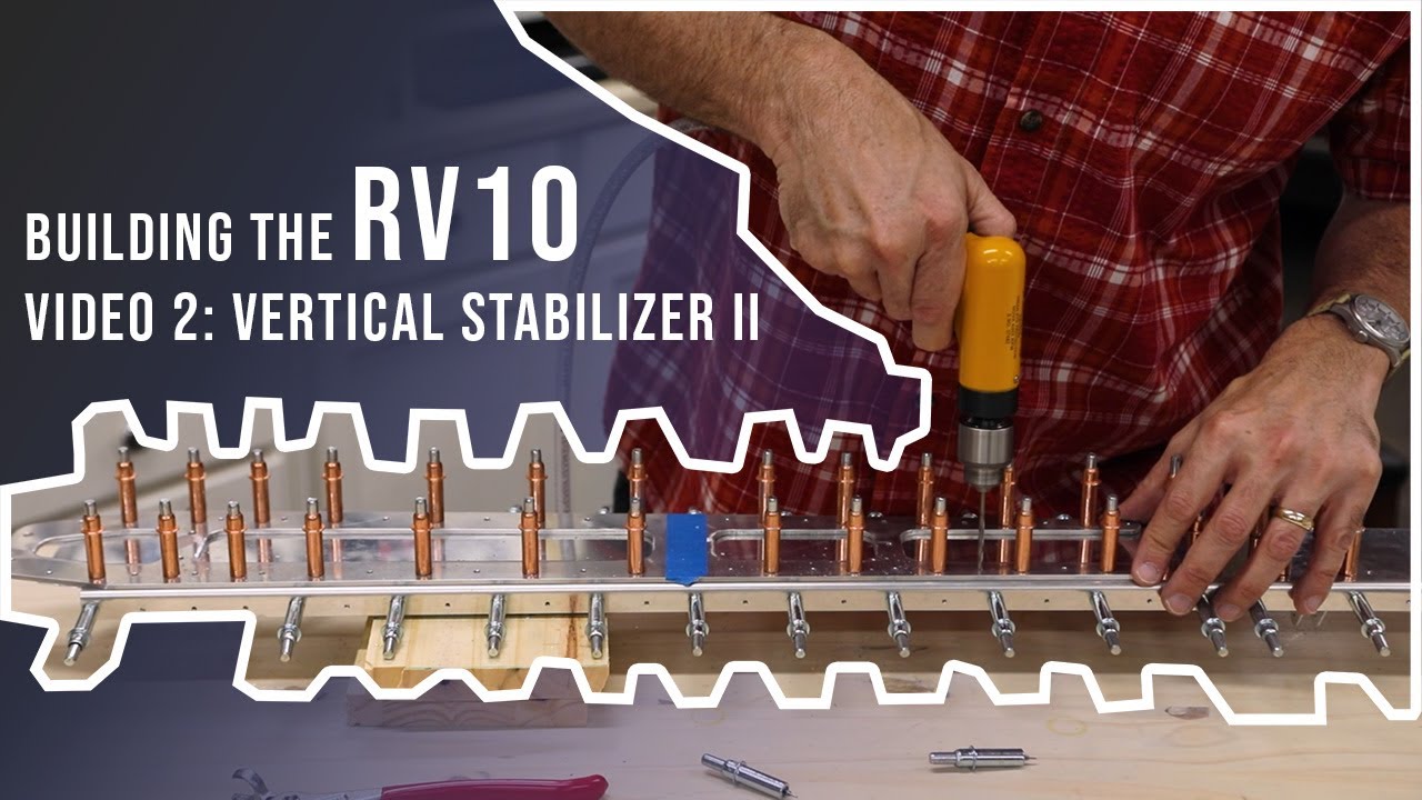 Aviation: Vans RV Aircraft - Building the RV10 - Video 2 - Vertical ...