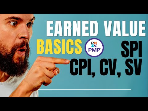 EARNED VALUE, CPI, SPI, CV, EV?- Our first PMP EVM Video!