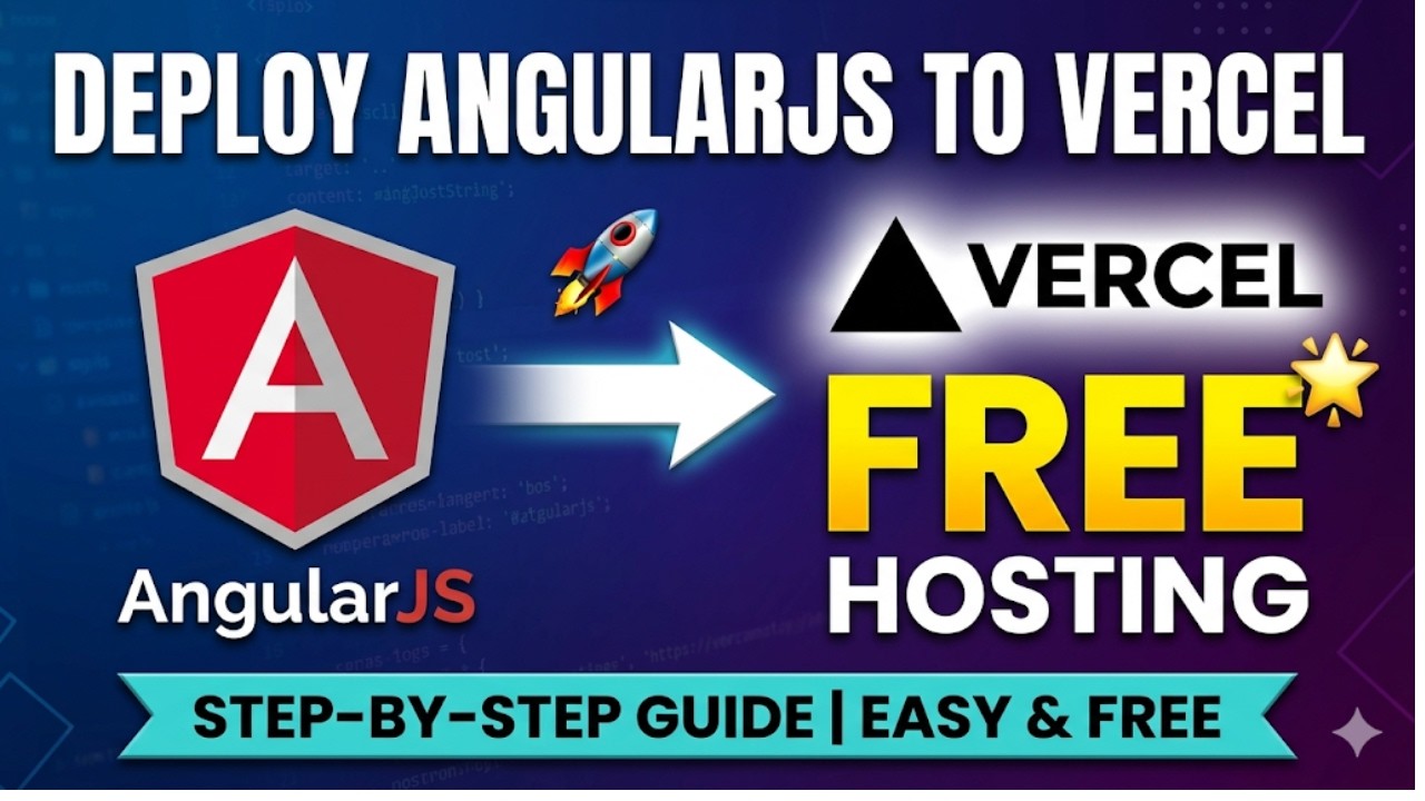 🚀 How to Deploy Angular JS App on Vercel for FREE (Step-by-Step Guide)