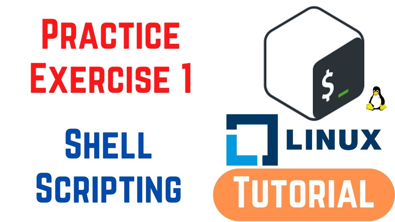 Shell Scripting Tutorial for Beginners - Practice Exercise 1