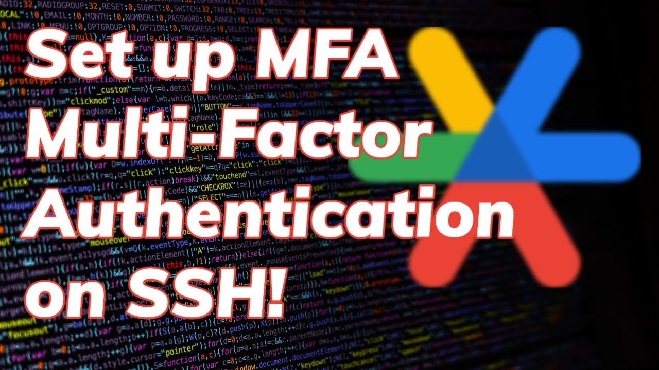 Enable Multi-Factor Authentication for SSH!