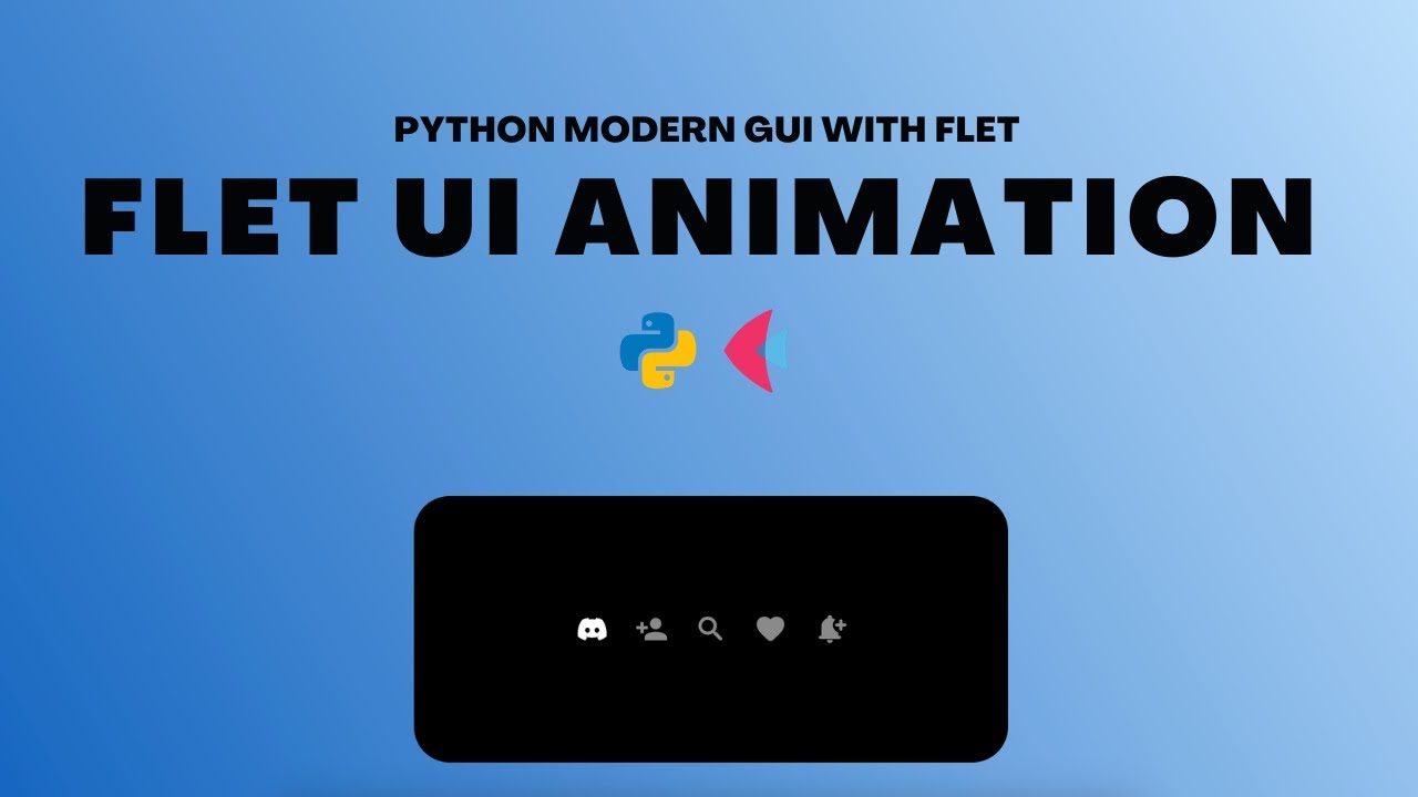 Basic Animation Tutorial in Flet Using Python