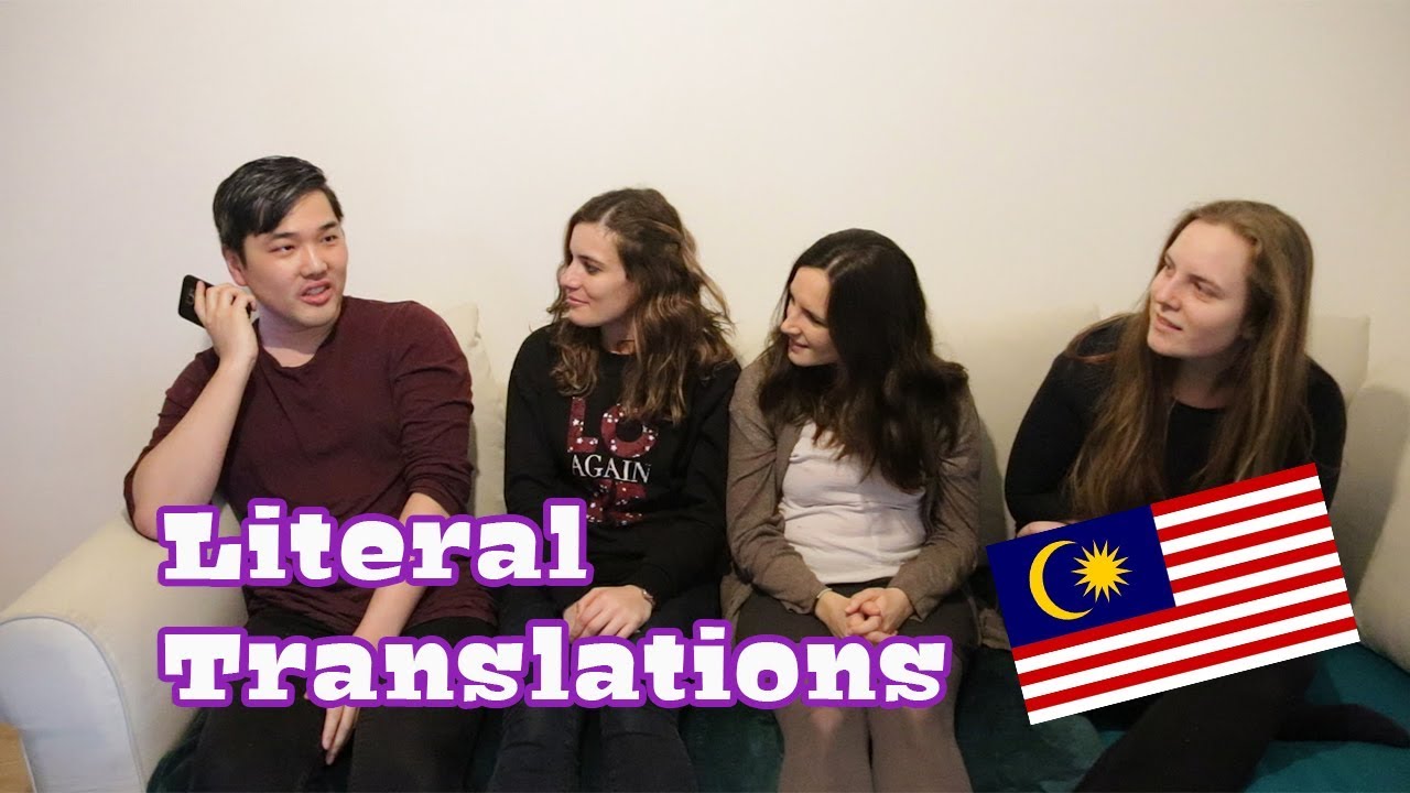 Literal Translations - Malay
