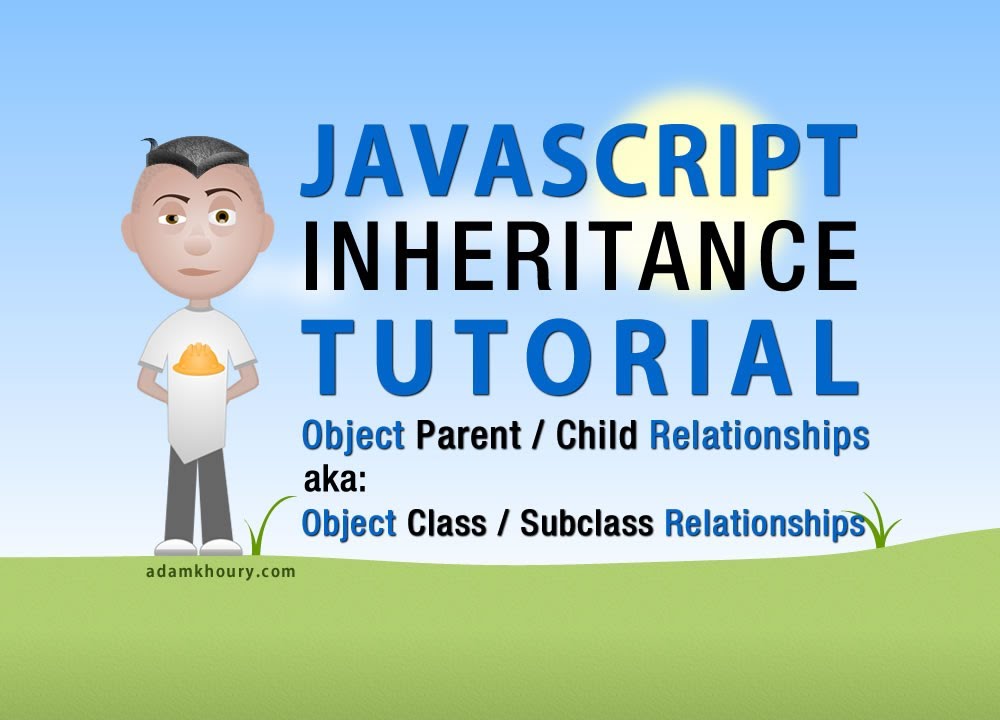 JavaScript Inheritance Tutorial Object Oriented Class Programming