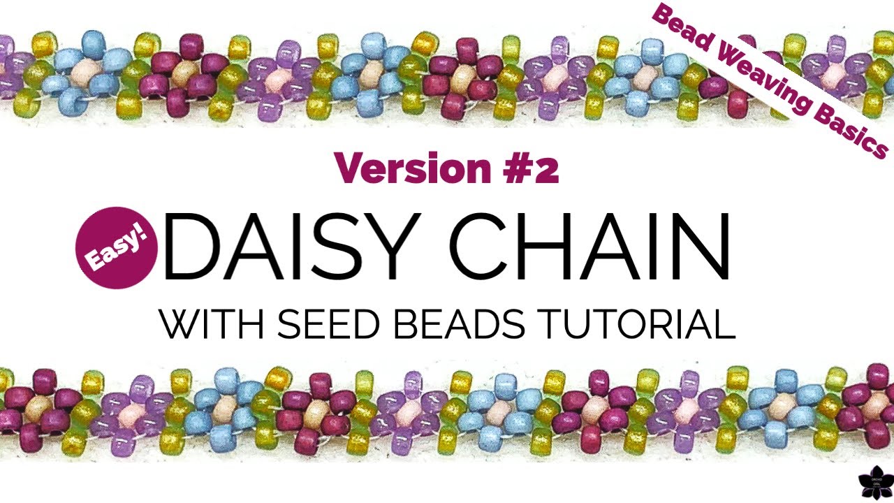 How to: Daisy Chain Stitch with Seed Beads (Version 2) - Easy!