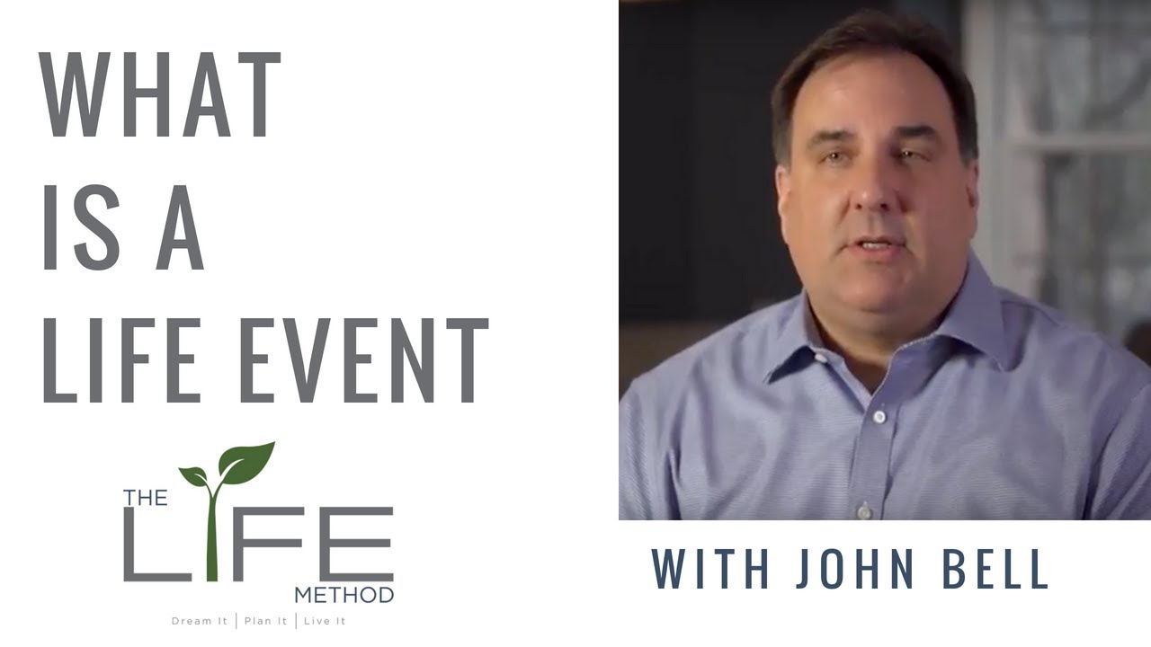 John Bell  -  What is a Life Event