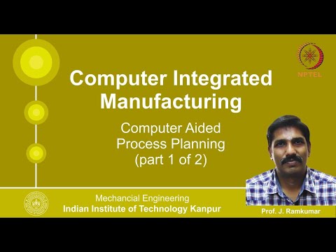 Computer Aided Process Planning (Part 1 of 2) Video Lecture - Crash ...