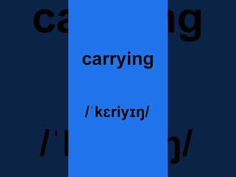 How to pronounce "carrying" in American English#americanenglish #spokenenglish #howtopronounce