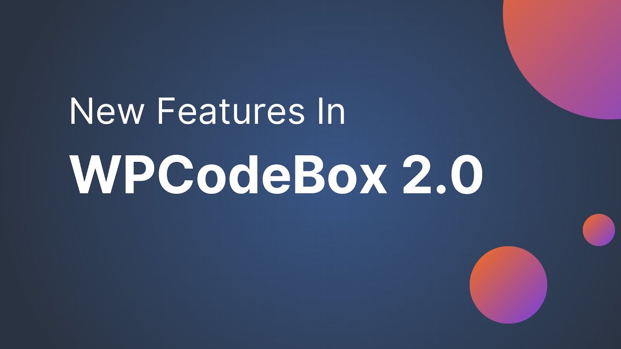 New features in WPCodeBox 2.0 (Beta)