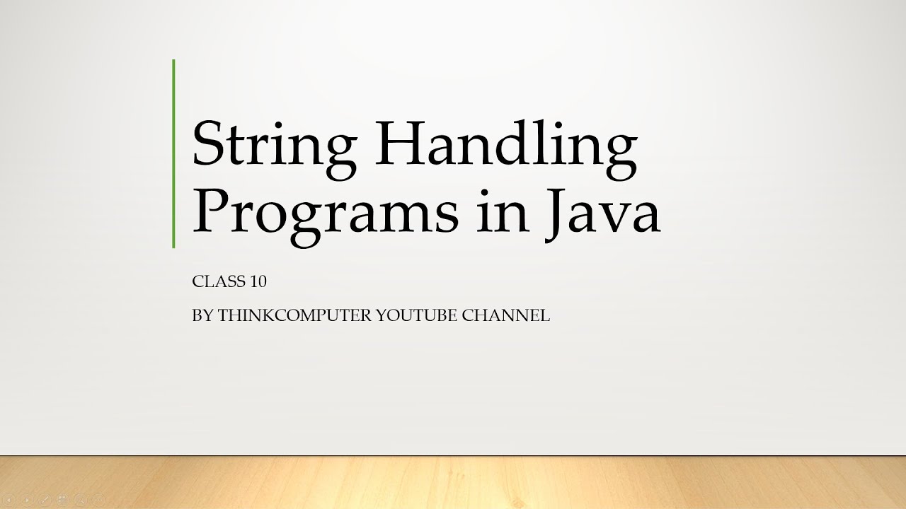 String Handling Programs in Java | Class 10 | ThinkComputer