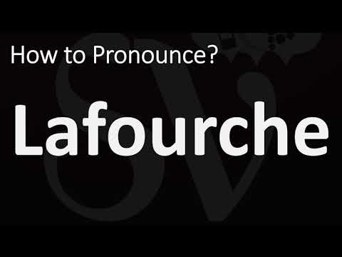 How to Pronounce Lafourche? (CORRECTLY)