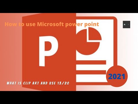 what is clip art And Use 13/20 | How To Use Microsoft Power Point | Aao seekhain