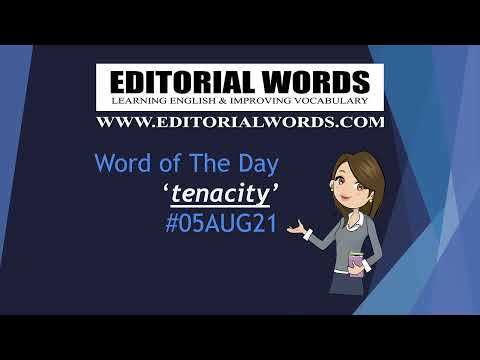 Word of the Day (tenacity) - 05AUG21