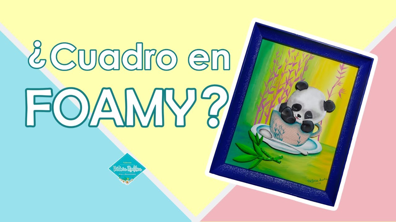 Cuadro oso panda en foami o goma eva con marco restaurado | Manualidades