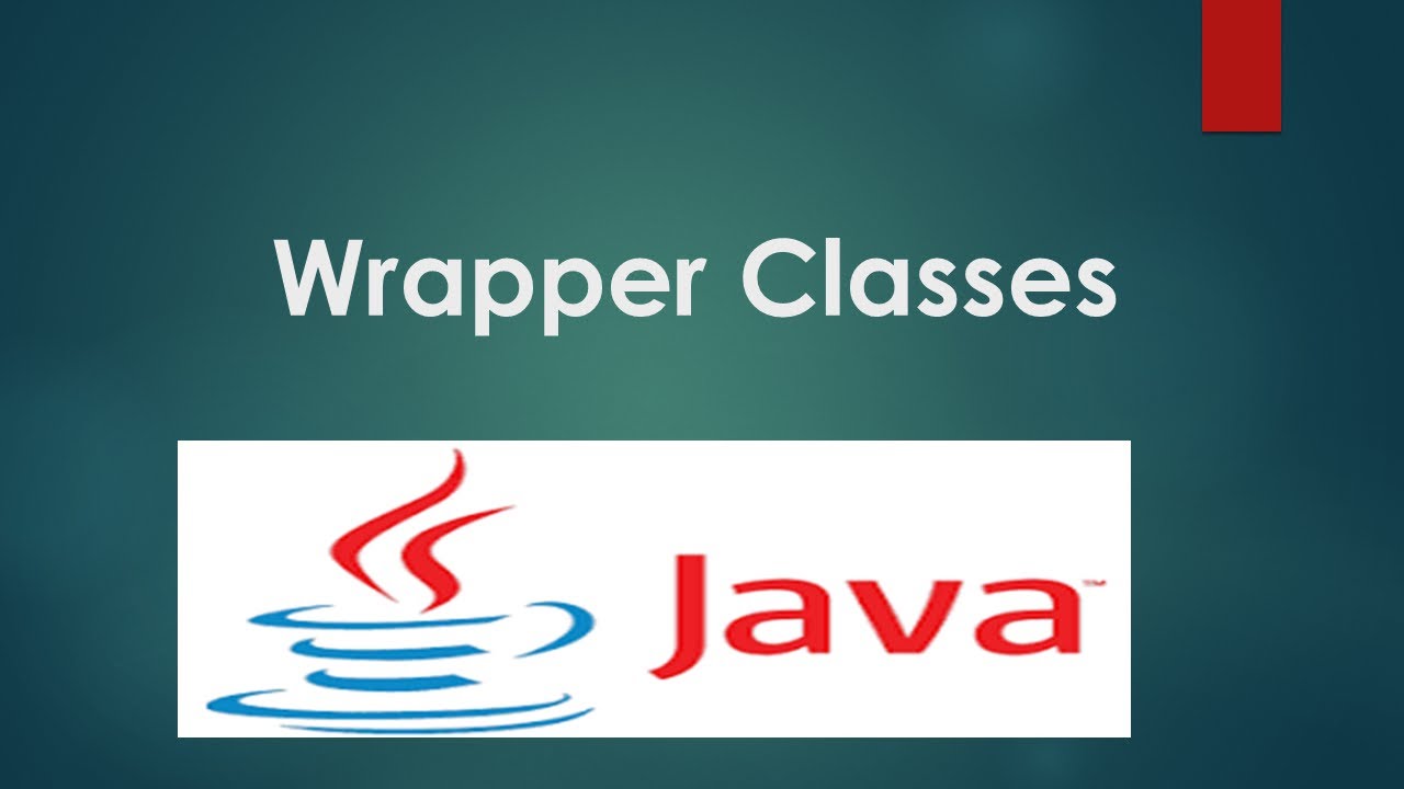 Wrapper Classes in java