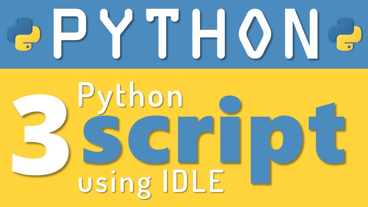 Python tutorial 3: How to create Python Script using IDLE by Manish Sharma