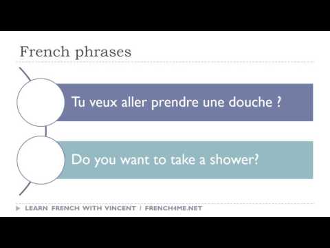 French Phrase # Do you want to take a shower