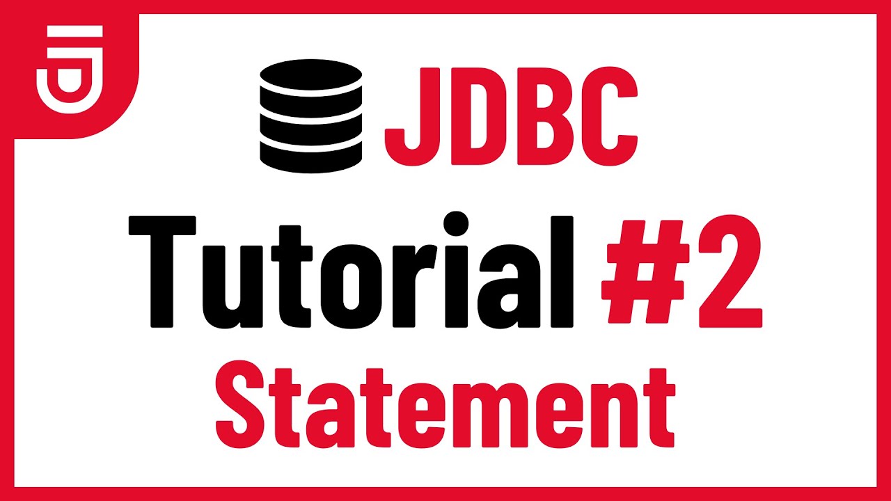 Statement | JDBC Tutorial for Beginners
