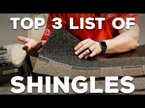 Roofings "Top 3 Shingles" and Why We Love Them