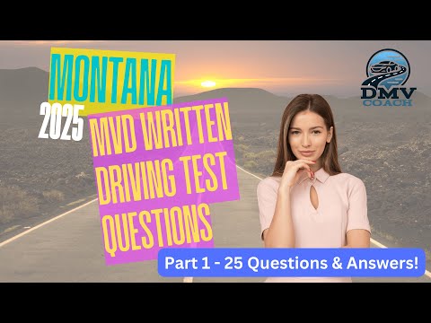 2025 Montana MVD Written Driving permit Test Study Guide - Part 1