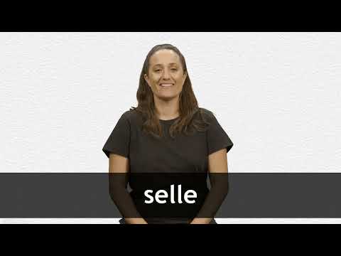 How to pronounce SELLE in French