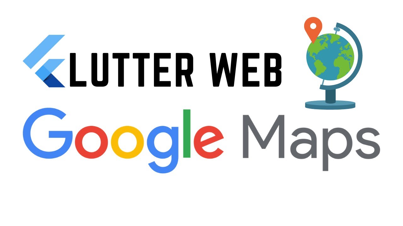 Flutter Web: Google Maps