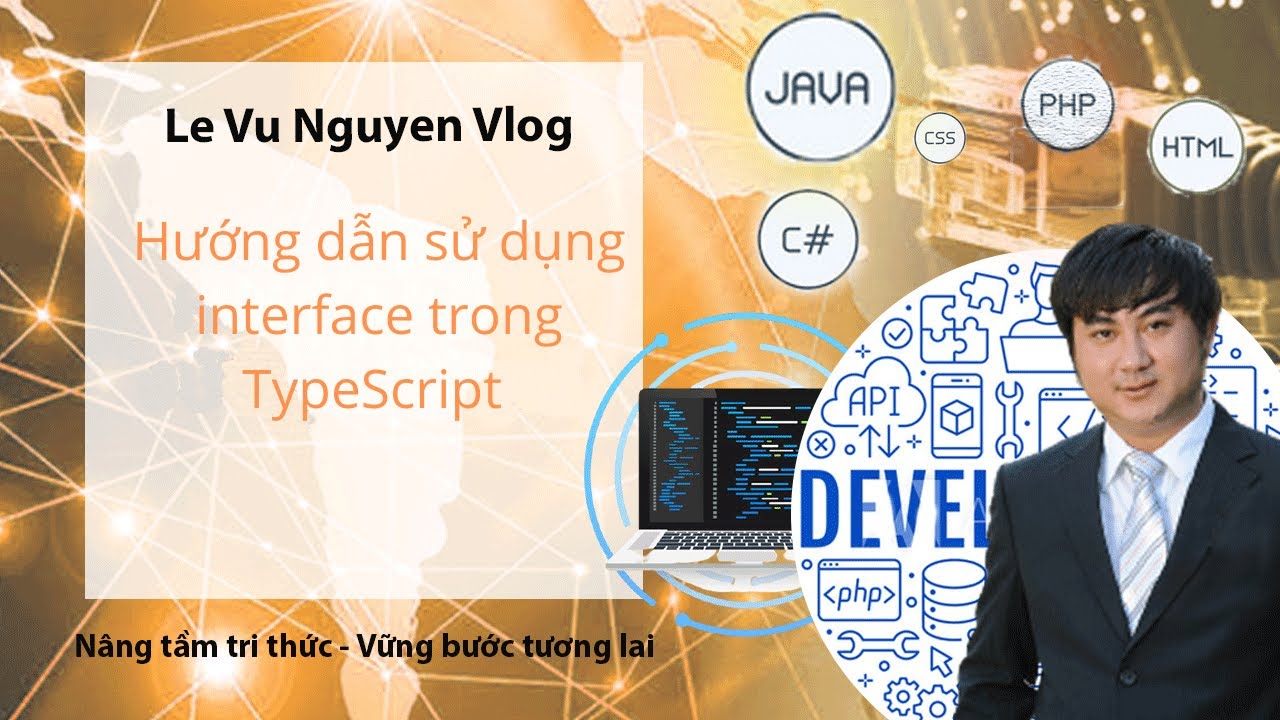 Bài 12. Hướng dẫn sử dụng interface trong TypeScript