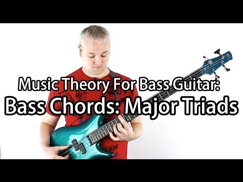 Music Theory For Bass Guitar - How To Build & Play Chords On Bass
