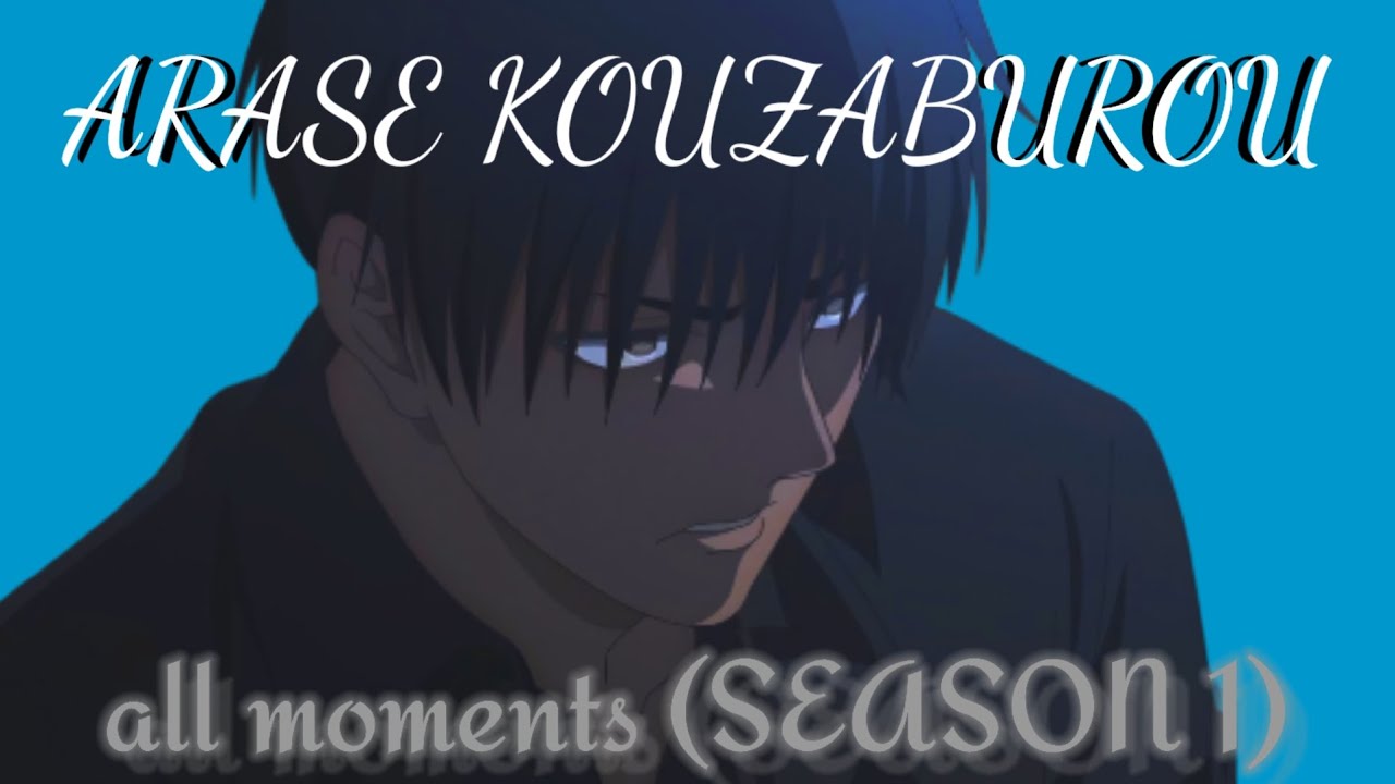 All Arase Kouzaburou Appearances (Season 1 Only!!!)