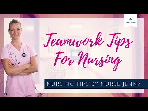 Teamwork Tips for Nursing