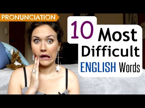 10 Most Difficult English Words to Pronounce | UK & US