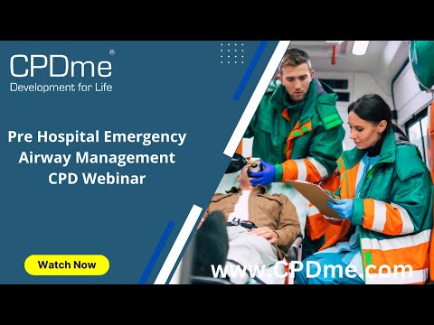 Pre Hospital Emergency Airway Management CPD Webinar – Presented by Dr ...