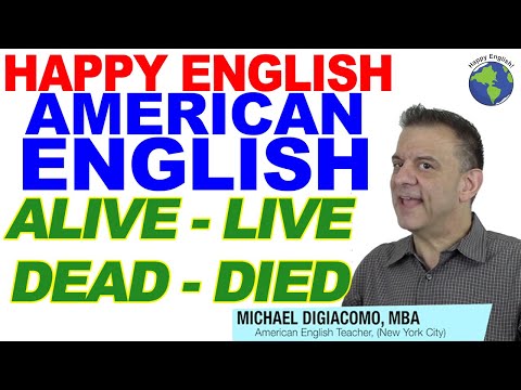 Alive Live Dead Died - Learn The Difference