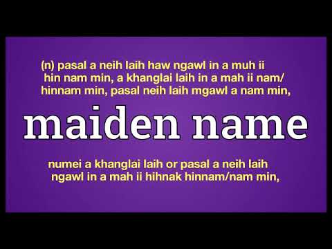 maiden name meaning in English Ngawn