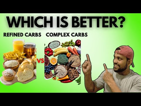 Refined Carbs vs Complex Carbs: What's the Difference?