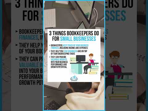 3 Things Bookkeepers Do For Small Businesses