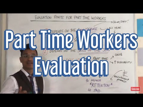 Part Time Workers vs. Full Time Workers (Evaluation)