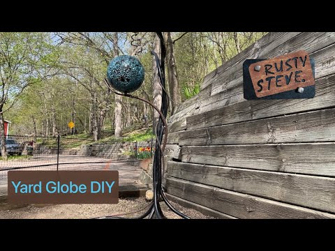 Yard Globe / Gazing Ball DIY