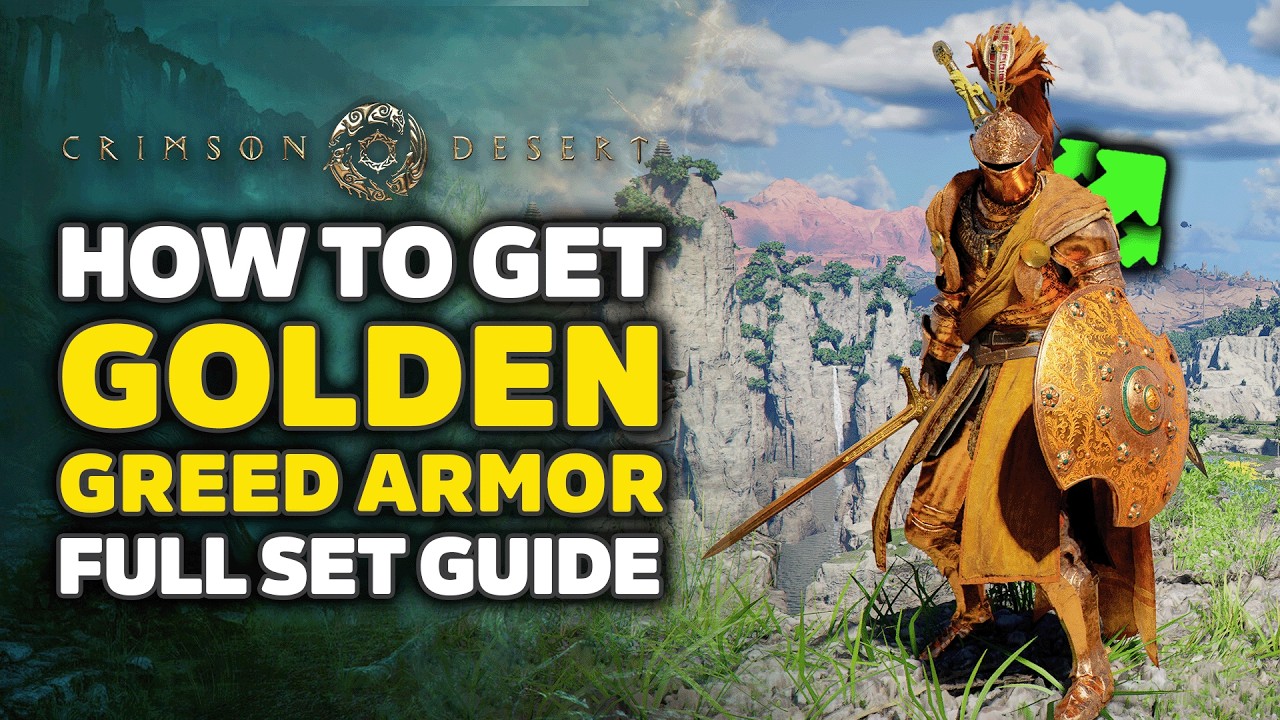 Crimson Desert How To Get Golden Greed Set FULL Set Guide, Golden Sword & Shield