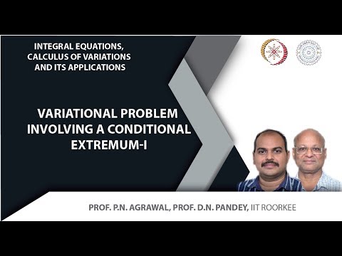 Variational problem involving a conditional extremum-I Video Lecture ...