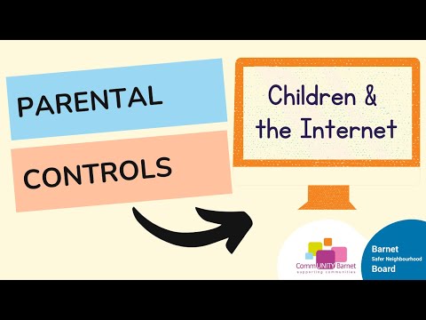 Children & the Internet: Parental Controls
